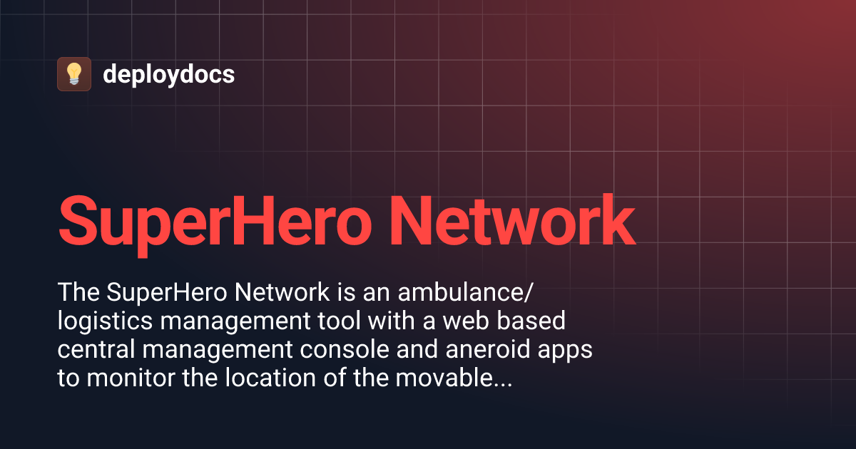 SuperHero Network | deploydocs