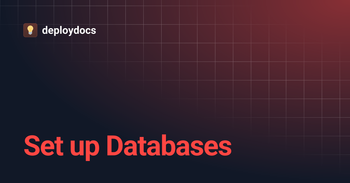 Set up Databases | deploydocs